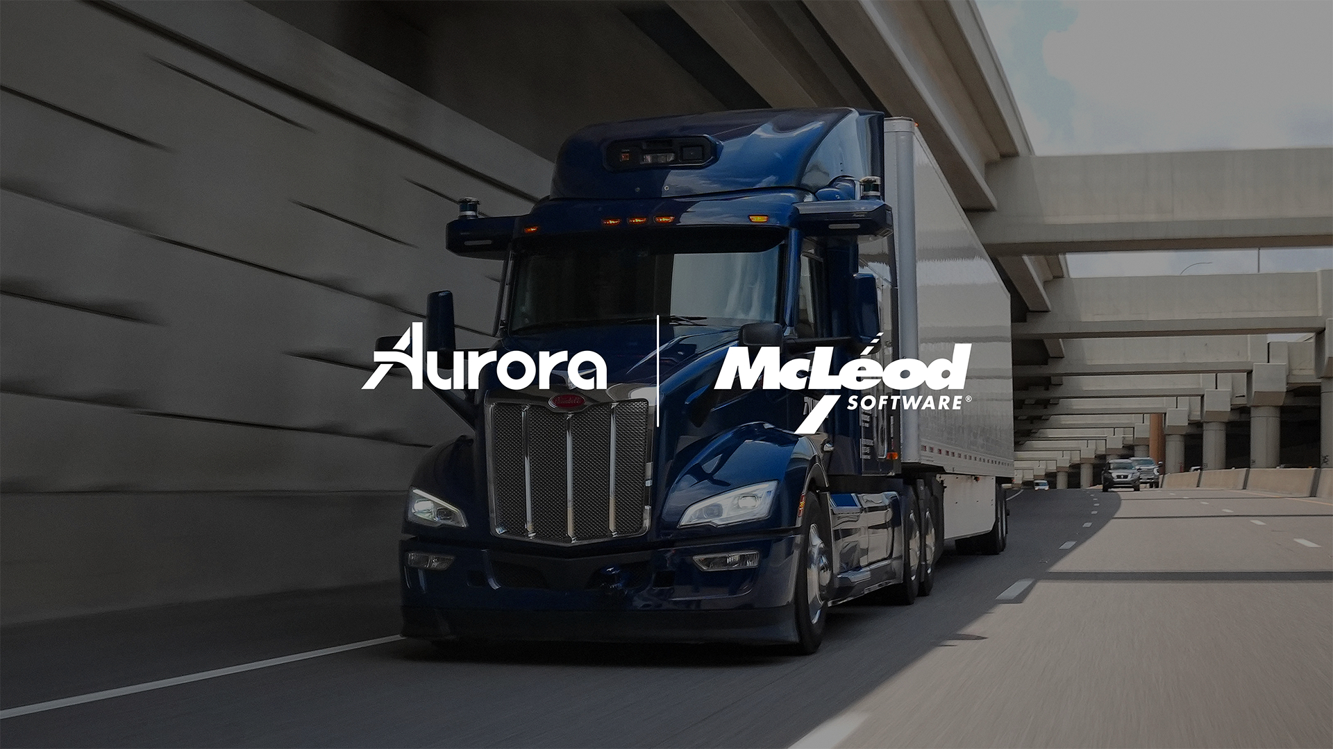 McLeod Software, Aurora complete autonomous integration - Truck News